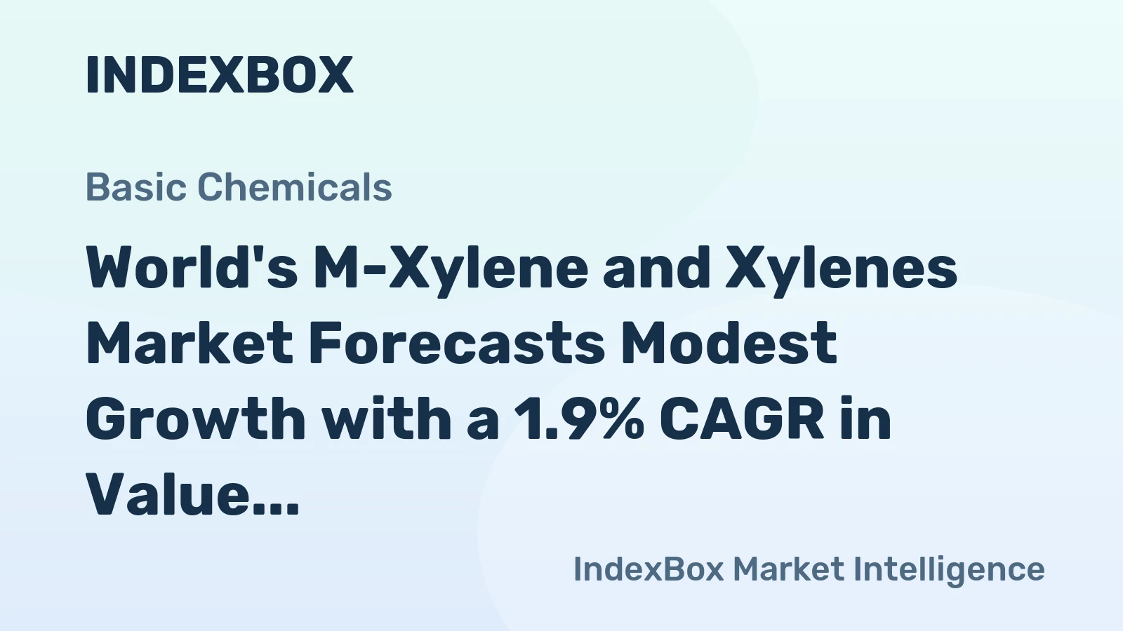 World's M-Xylene and Xylenes Market Forecasts Modest Growth with a 1.9% CAGR in Value Through 2035
