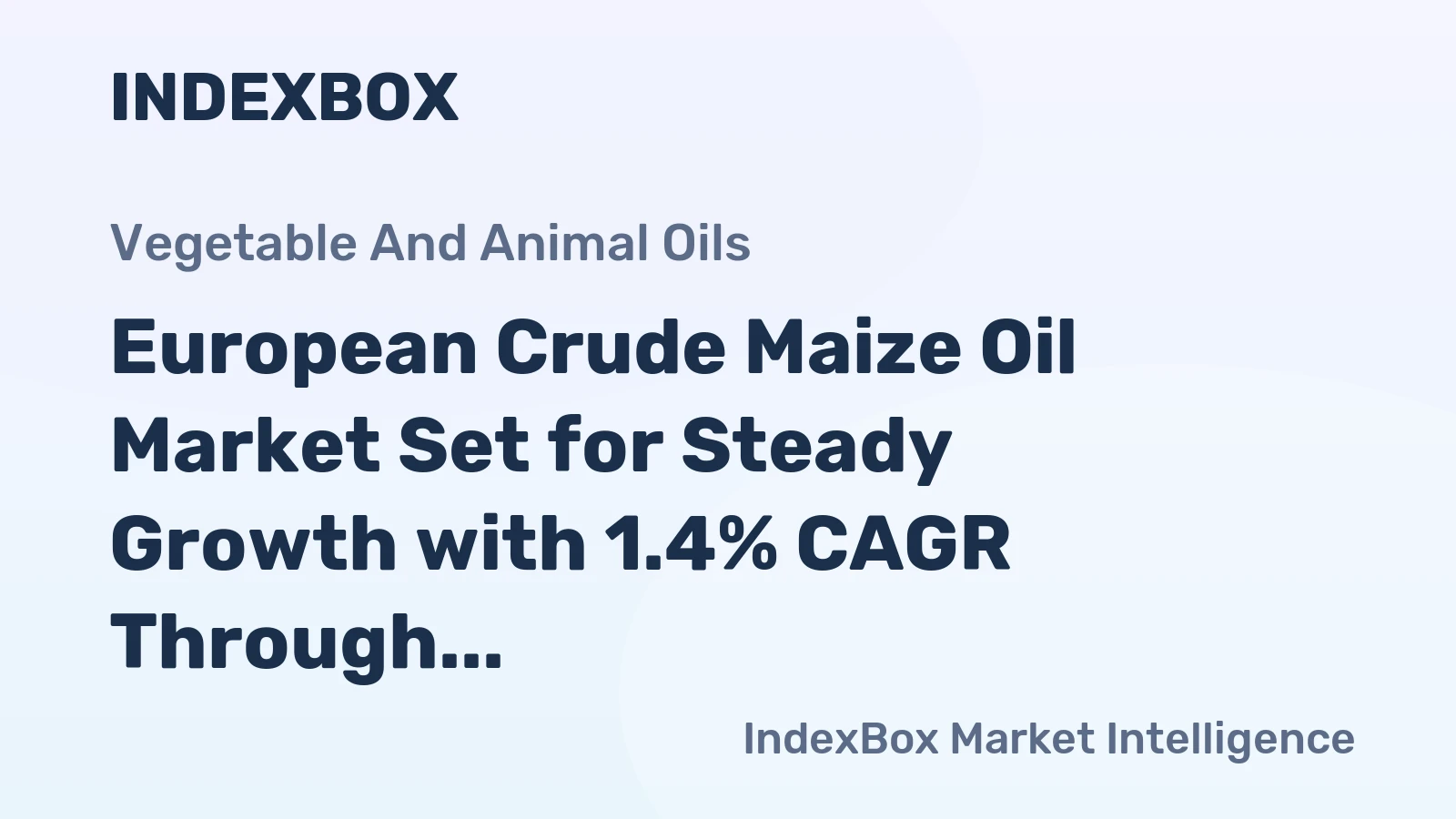 European Crude Maize Oil Market Set for Steady Growth with 1.4% CAGR Through 2035