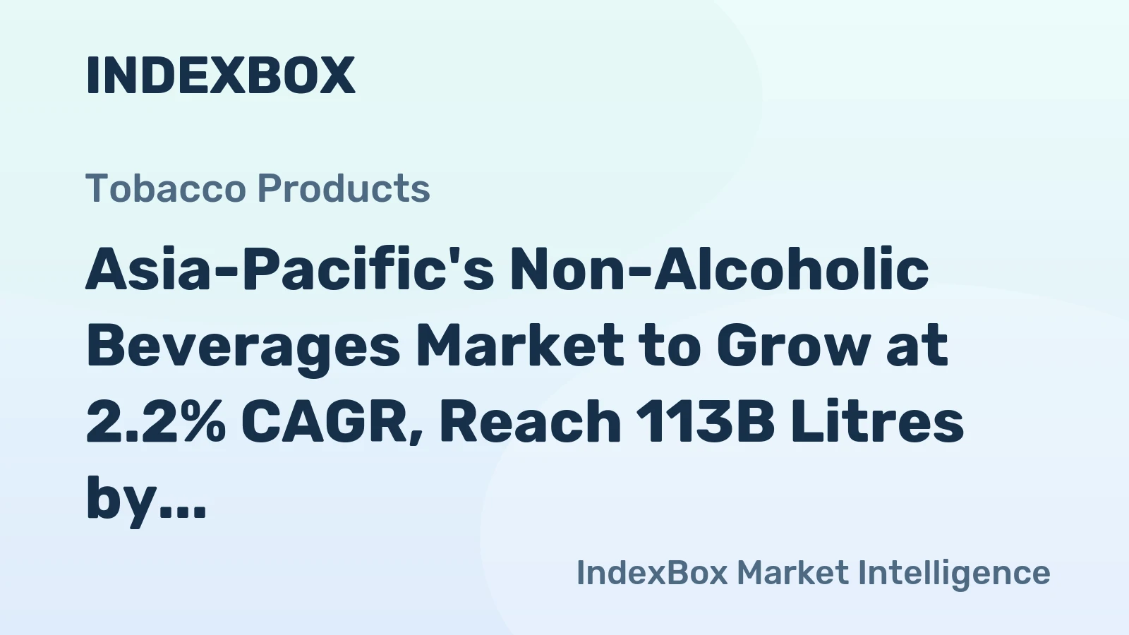 Asia-Pacific's Non-Alcoholic Beverages Market to Grow at 2.2% CAGR, Reach 113B Litres by 2035