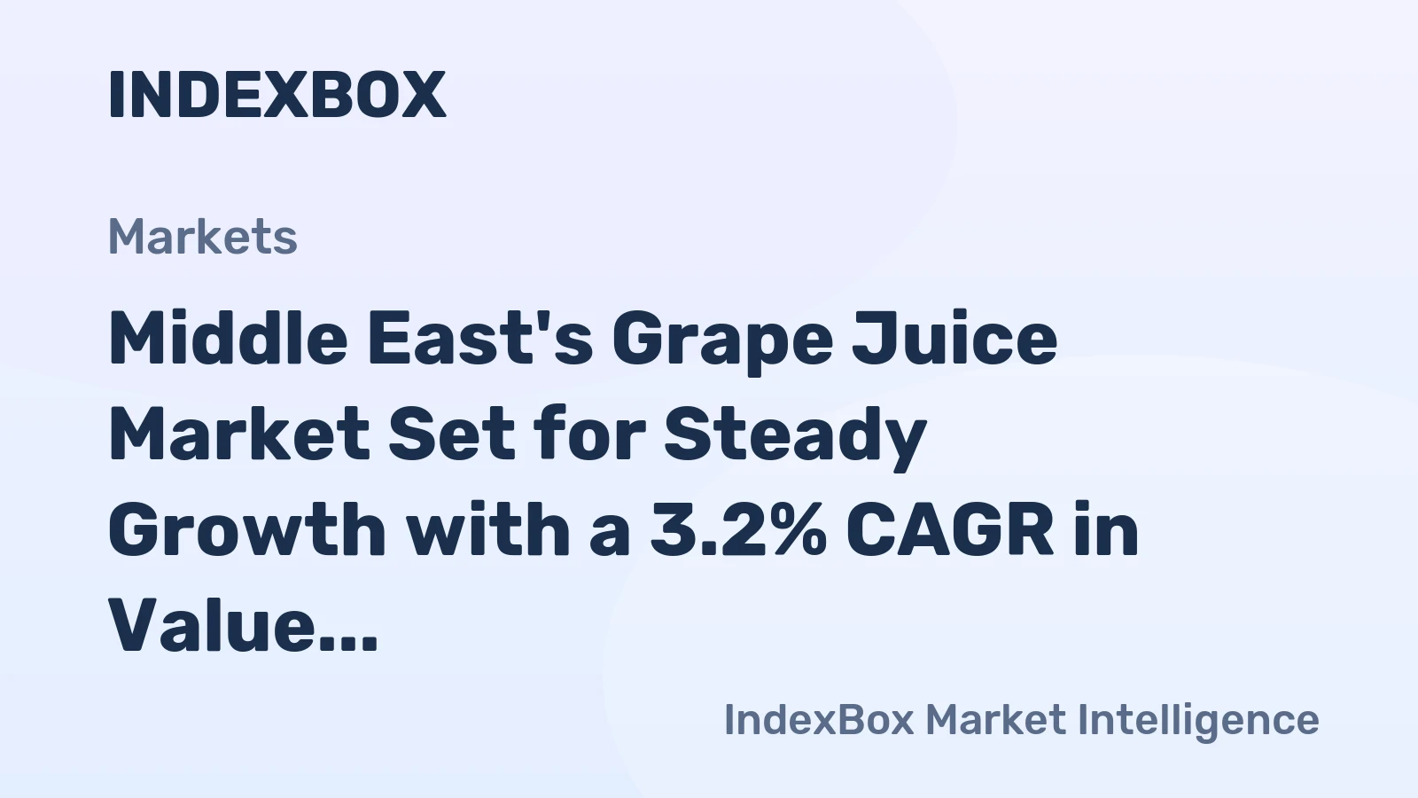 Middle East's Grape Juice Market Set for Steady Growth with a 3.2% CAGR in Value