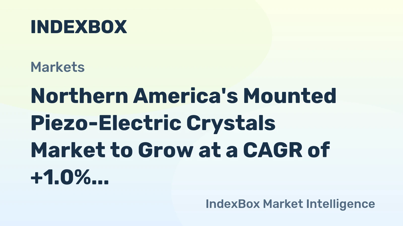 Northern America's Mounted Piezo-Electric Crystals Market to Grow at a CAGR of +1.0% by 2035
