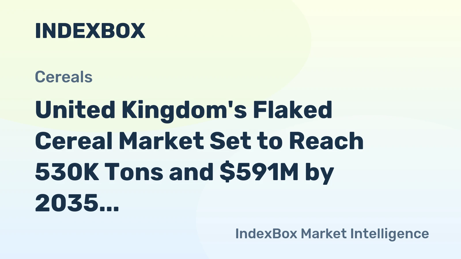 United Kingdom's Flaked Cereal Market Set to Reach 530K Tons and $591M by 2035