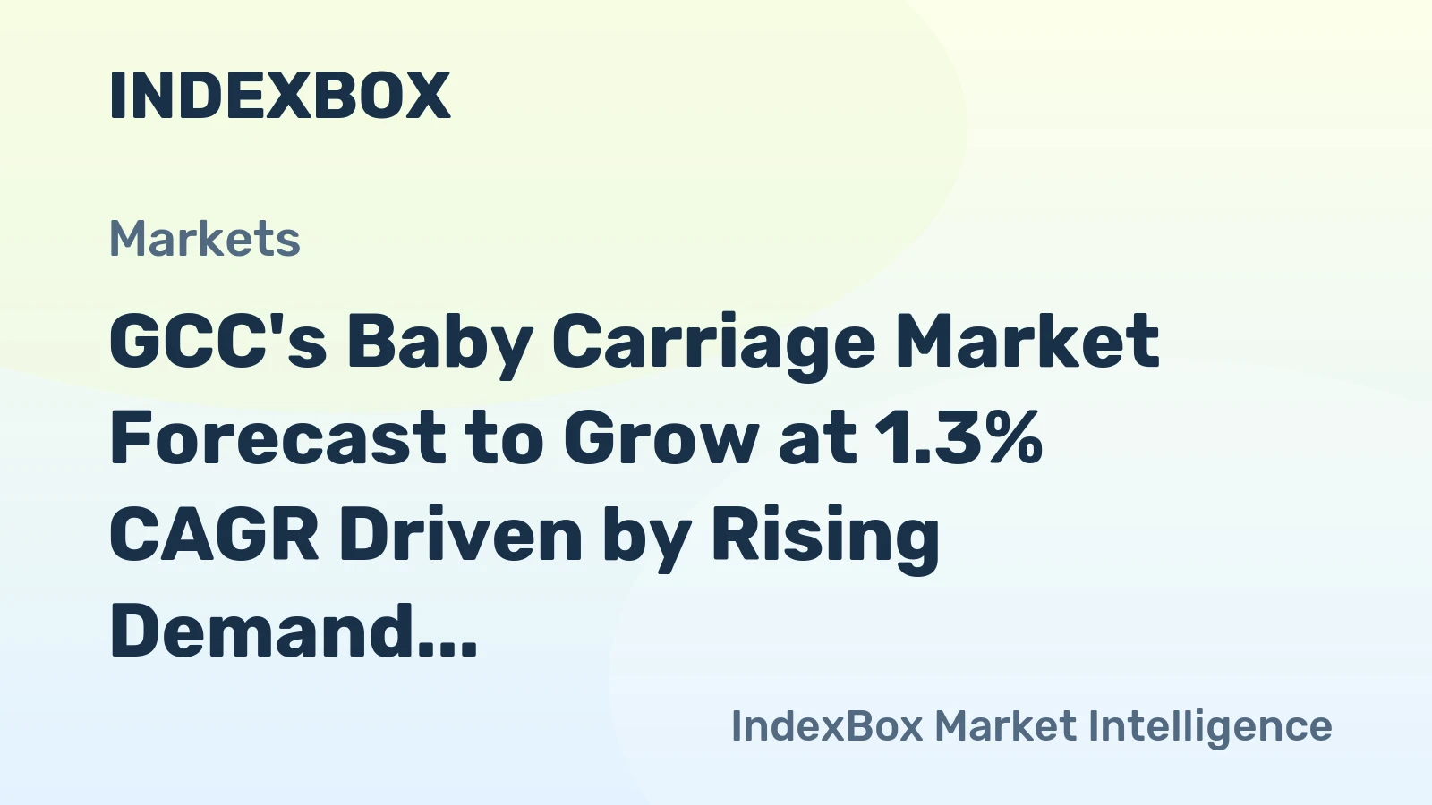 GCC's Baby Carriage Market Forecast to Grow at 1.3% CAGR Driven by Rising Demand