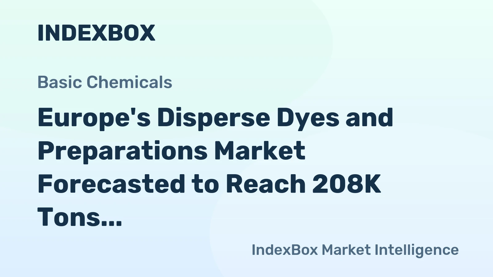 Europe's Disperse Dyes and Preparations Market Forecasted to Reach 208K Tons and $2.5B by 2035