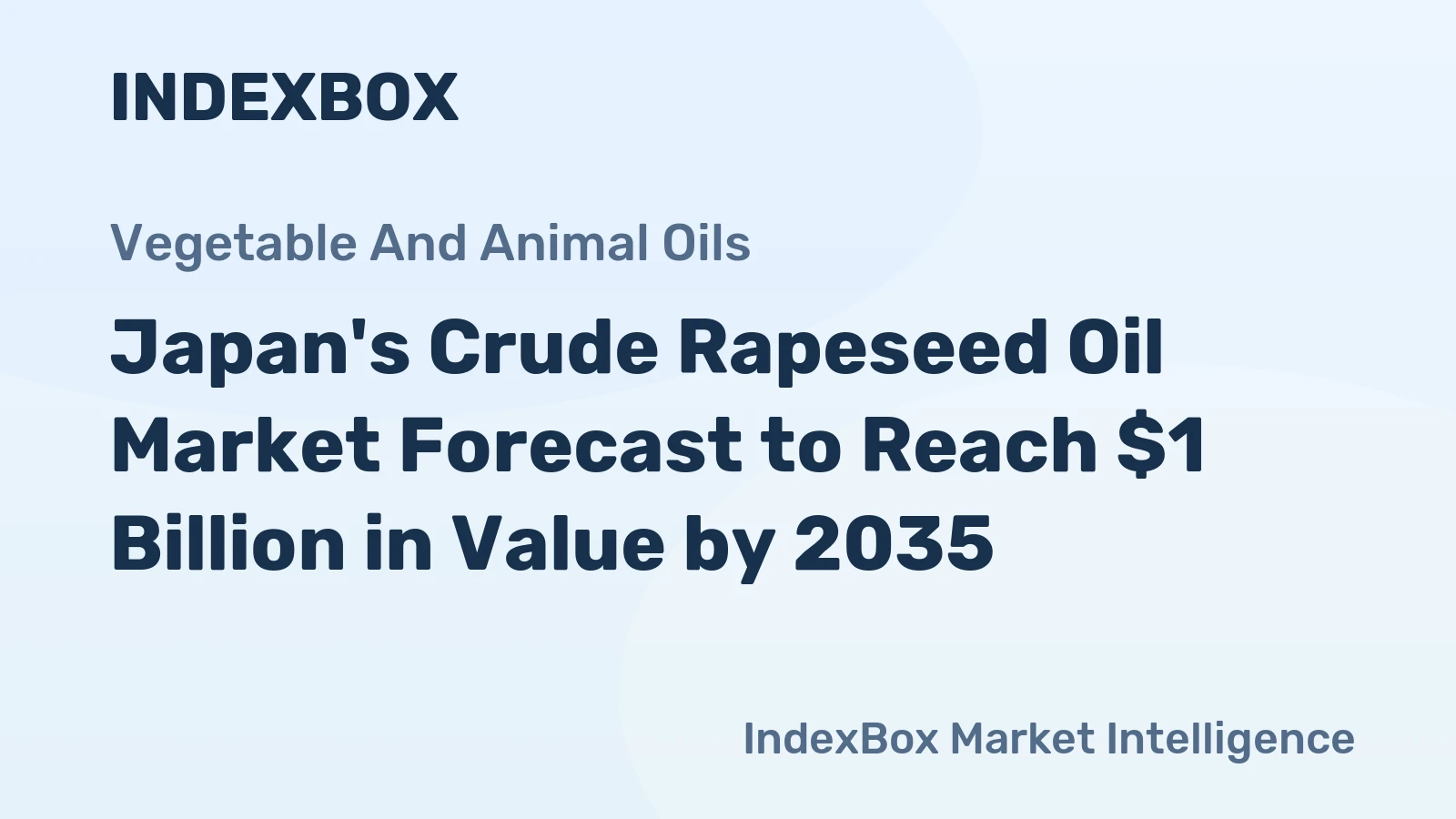 Japan's Crude Rapeseed Oil Market Forecast to Reach $1 Billion in Value by 2035