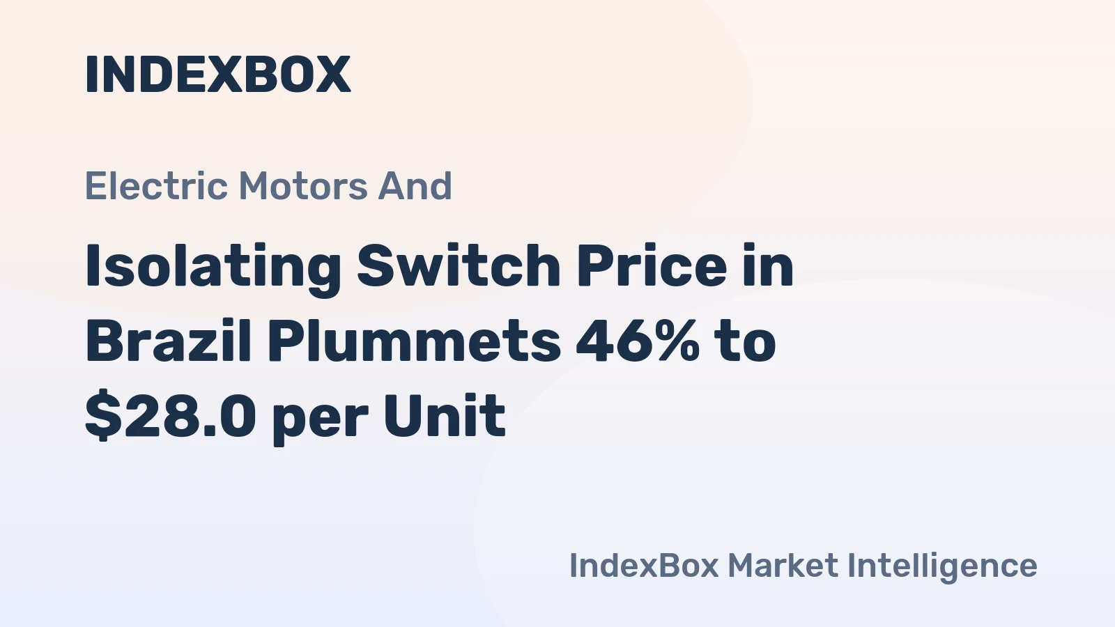 Isolating Switch Price in Brazil Plummets 46% to $28.0 per Unit
