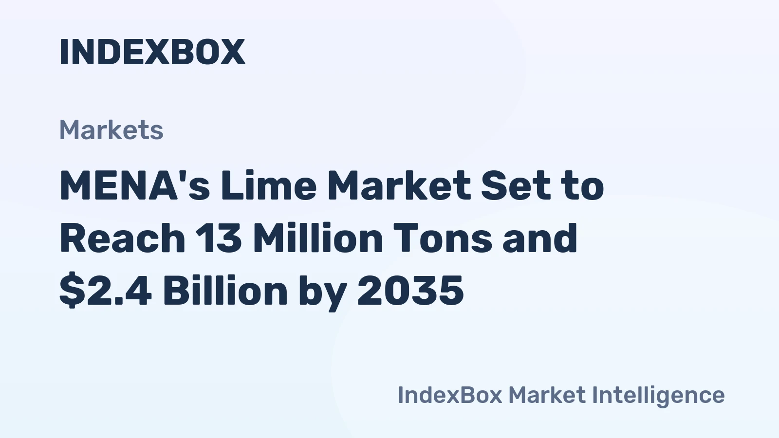 MENA's Lime Market Set to Reach 13 Million Tons and $2.4 Billion by 2035