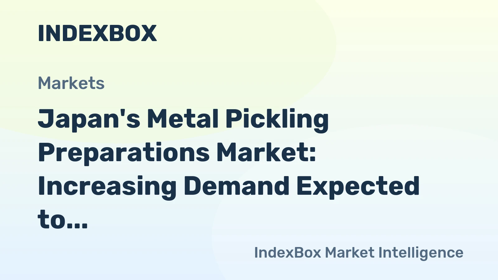 Japan's Metal Pickling Preparations Market: Increasing Demand Expected to Drive Market Growth to 56K tons and $605M by 2035