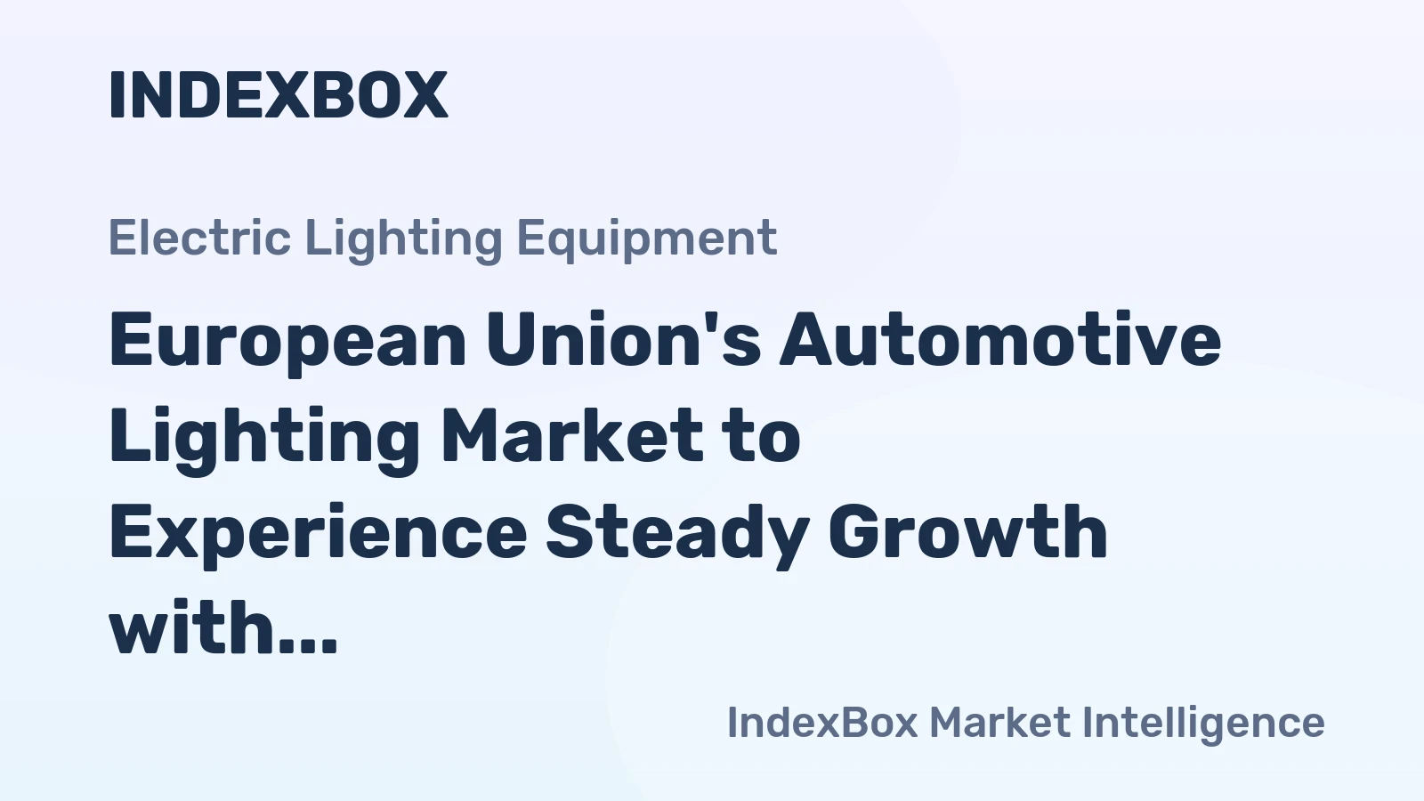 European Union's Automotive Lighting Market to Experience Steady Growth with 1.5% CAGR Through 2035