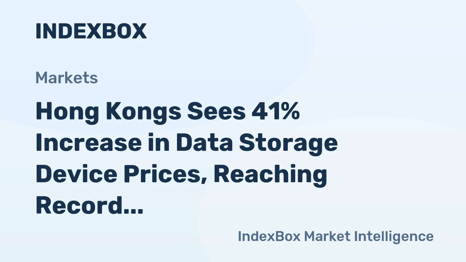 Hong Kongs Sees 41% Increase in Data Storage Device Prices, Reaching Record $92.3 Per Unit