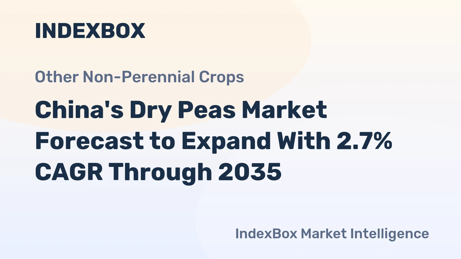 China's Dry Peas Market Forecast to Expand With 2.7% CAGR Through 2035
