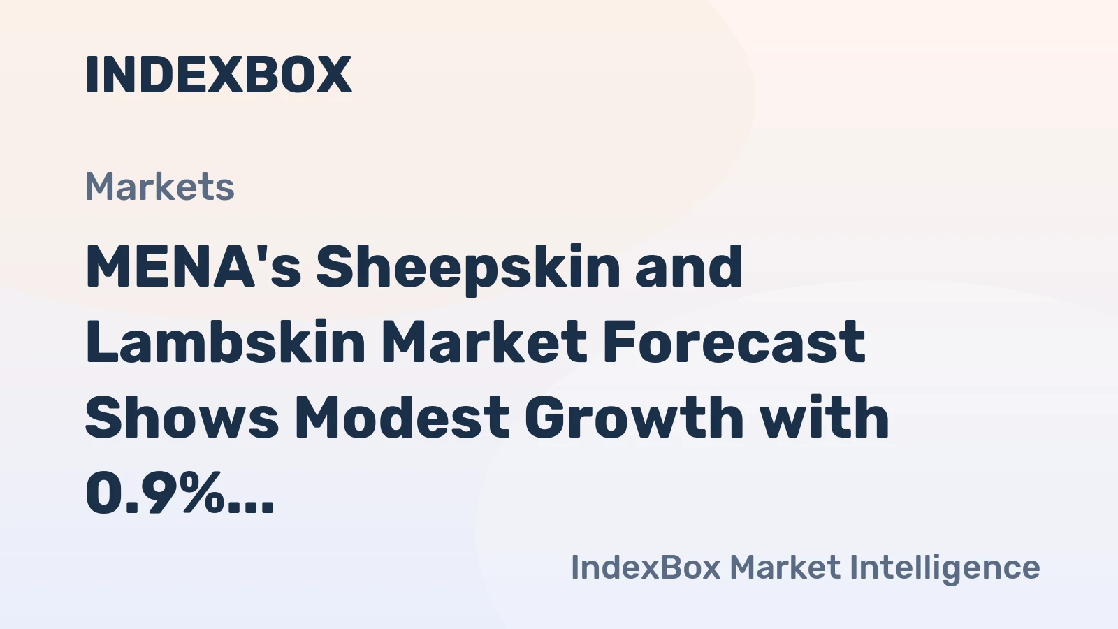 MENA's Sheepskin and Lambskin Market Forecast Shows Modest Growth with 0.9% CAGR Through 2035