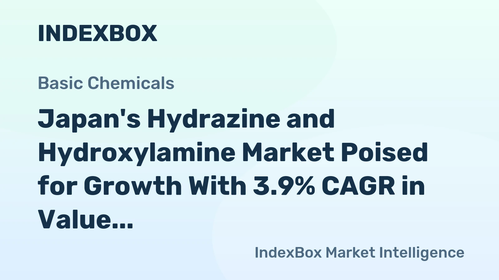 Japan's Hydrazine and Hydroxylamine Market Poised for Growth With 3.9% CAGR in Value