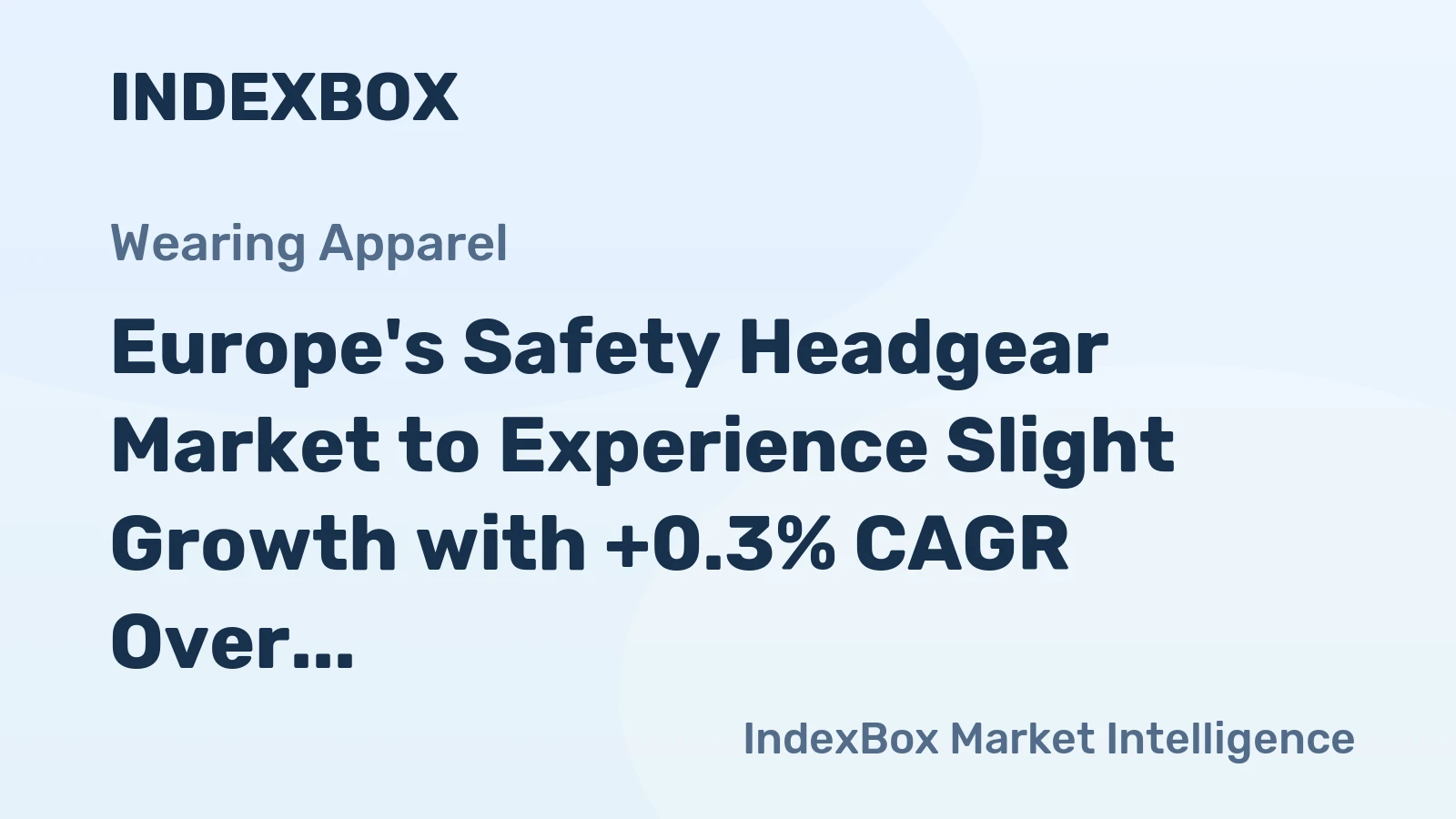 Europe's Safety Headgear Market to Experience Slight Growth with +0.3% CAGR Over Next Decade