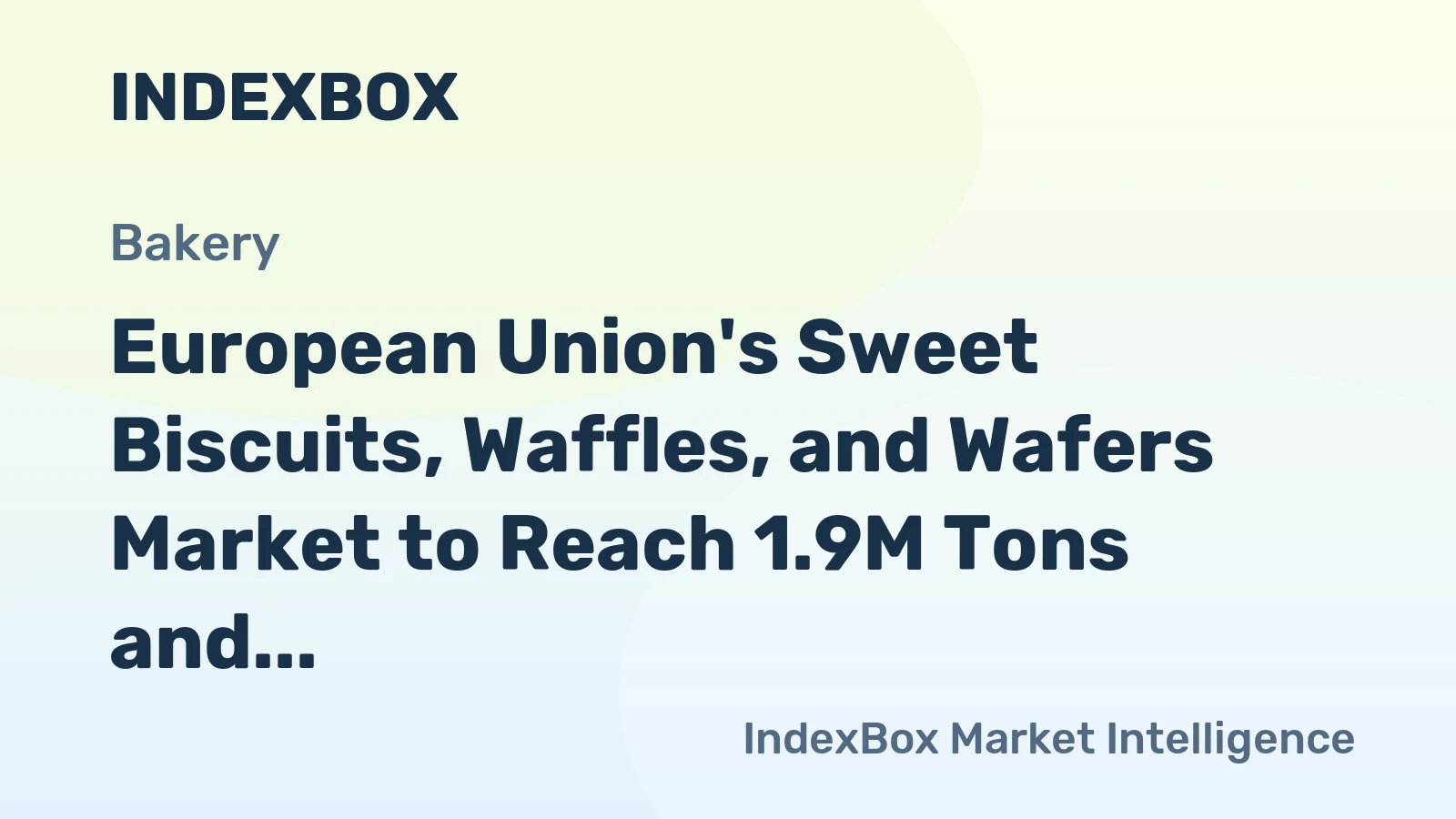 European Union's Sweet Biscuits, Waffles, and Wafers Market to Reach 1.9M Tons and $7.7B by 2035