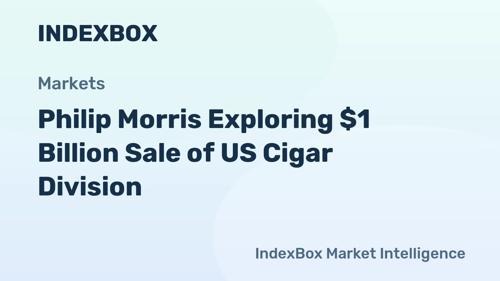 Philip Morris Exploring $1 Billion Sale of US Cigar Division