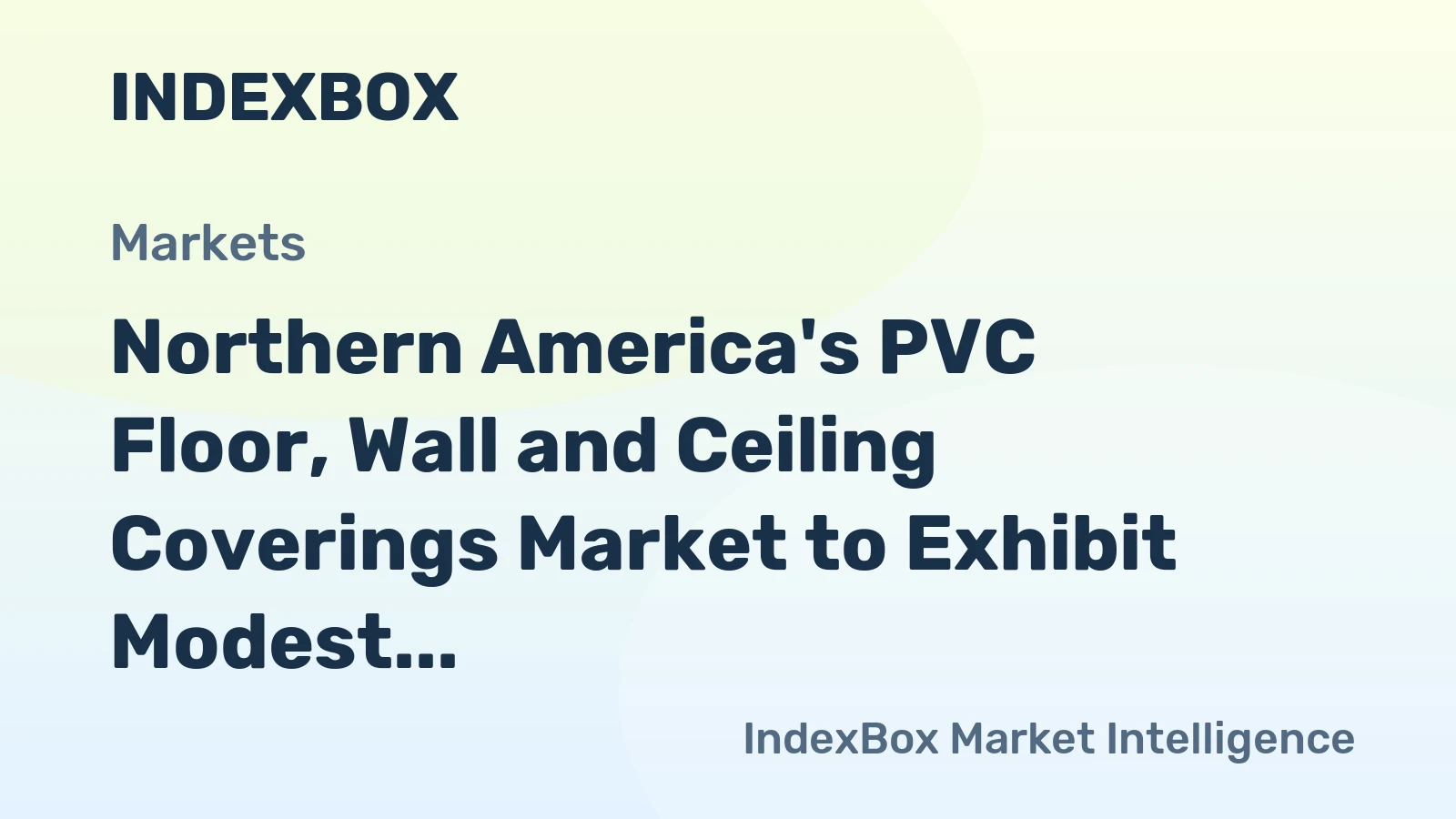 Northern America's PVC Floor, Wall and Ceiling Coverings Market to Exhibit Modest Growth with Volume Reaching 862M Square Meters and Value Reaching $3.9B by 2035