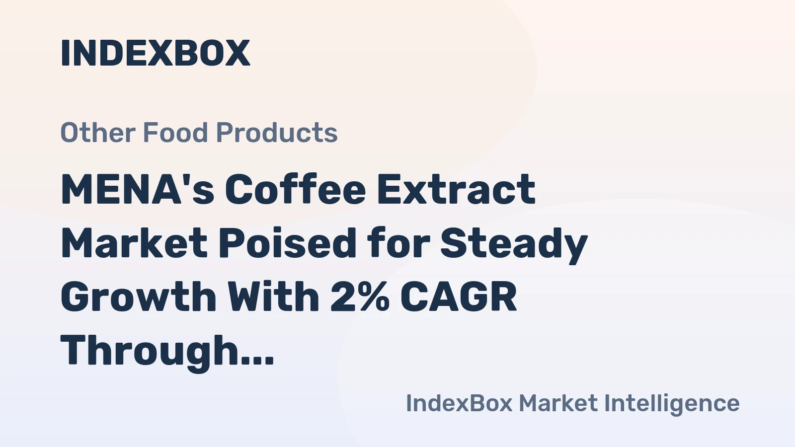 MENA's Coffee Extract Market Poised for Steady Growth With 2% CAGR Through 2035