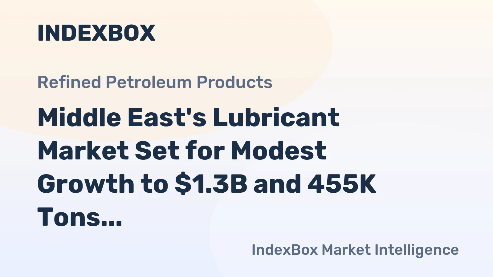 Middle East's Lubricant Market Set for Modest Growth to $1.3B and 455K Tons by 2035