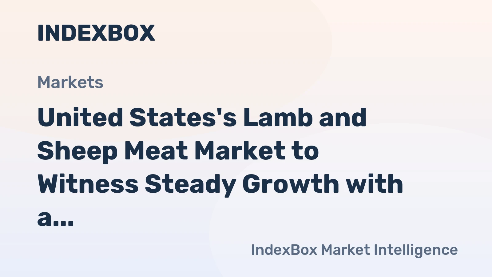 United States's Lamb and Sheep Meat Market to Witness Steady Growth with a CAGR of +1.5% from 2024-2035