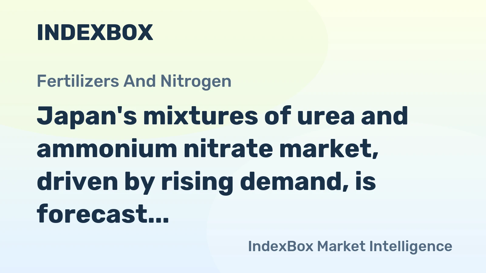 Japan's mixtures of urea and ammonium nitrate market, driven by rising demand, is forecast to grow at a CAGR of +3.2% in value terms through 2035.