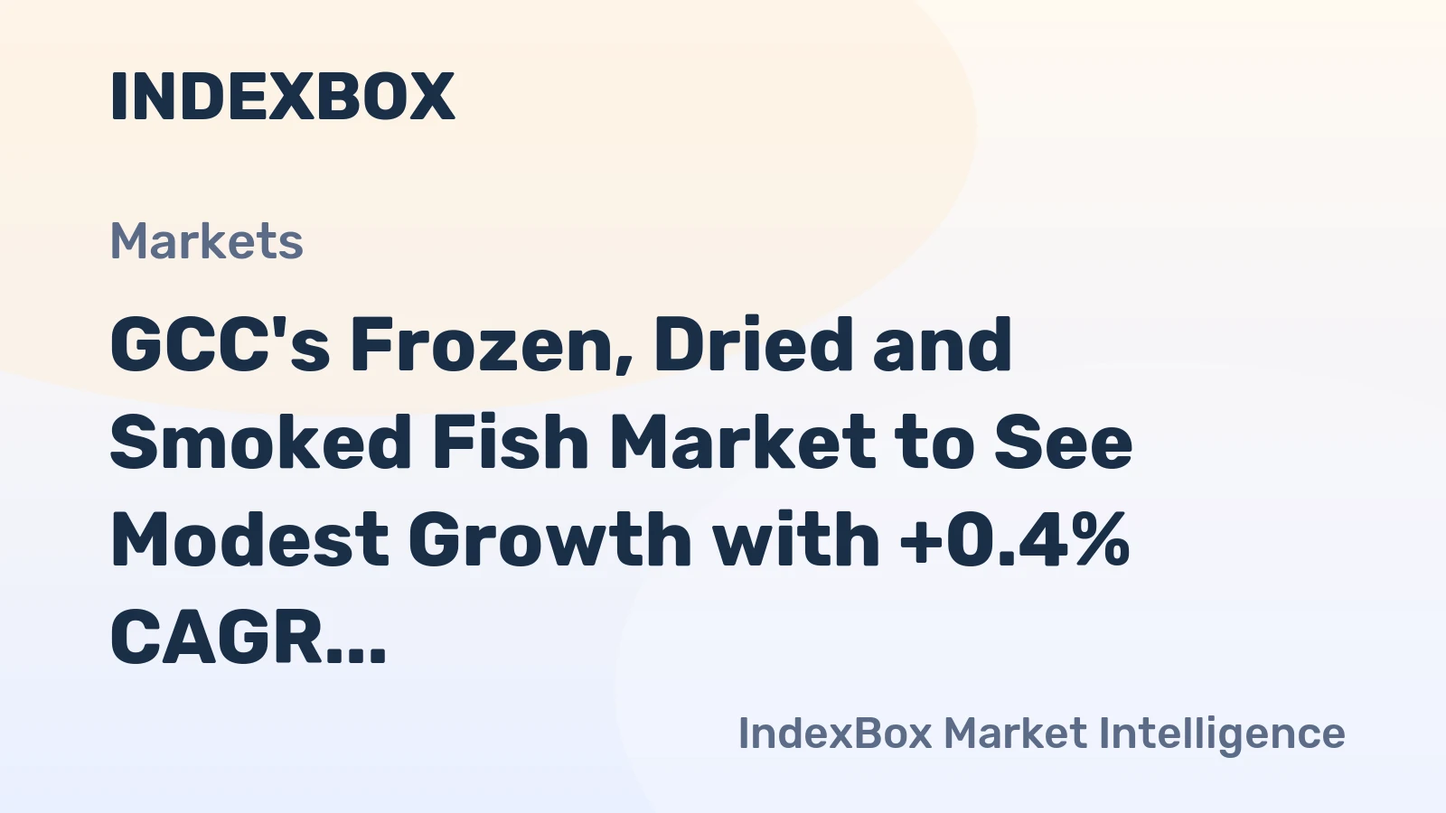 GCC's Frozen, Dried and Smoked Fish Market to See Modest Growth with +0.4% CAGR from 2024 to 2035