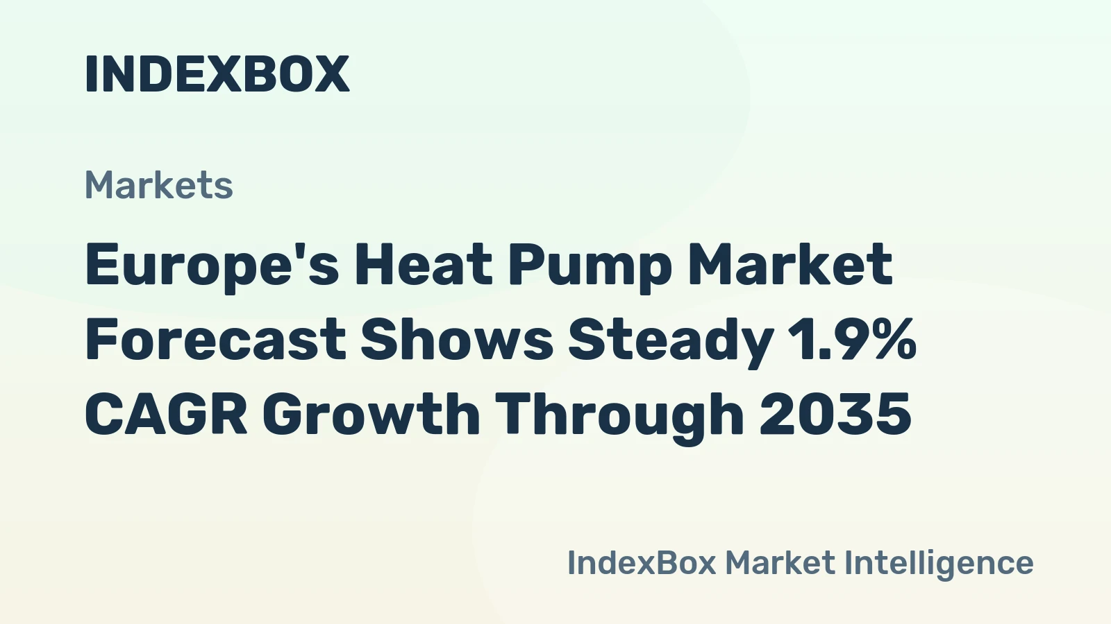 Europe's Heat Pump Market Forecast Shows Steady 1.9% CAGR Growth Through 2035