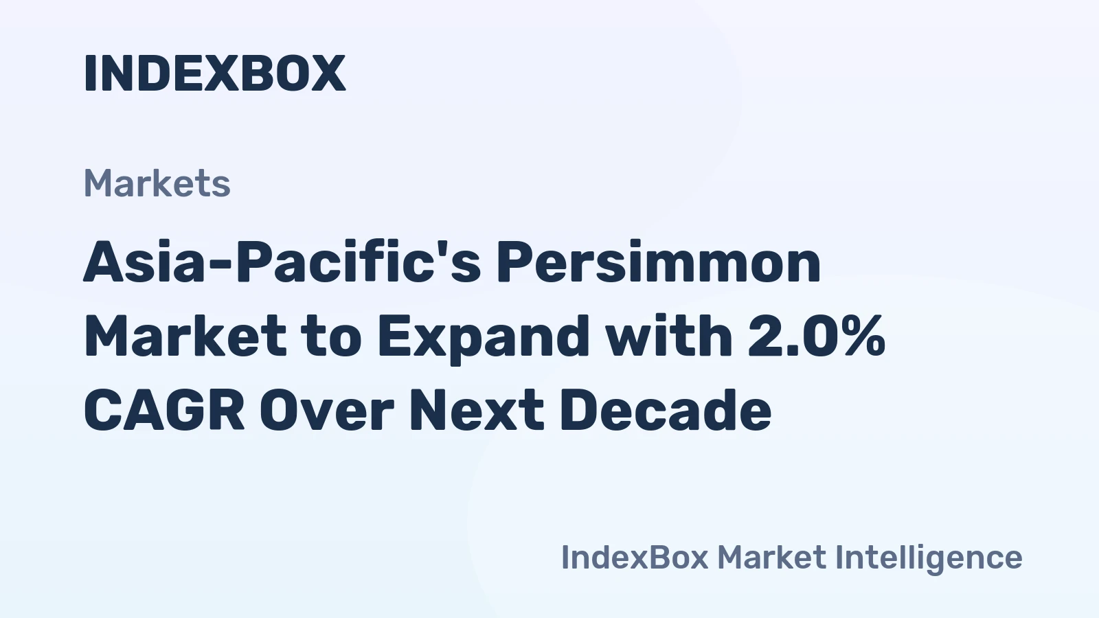 Asia-Pacific's Persimmon Market to Expand with 2.0% CAGR Over Next Decade