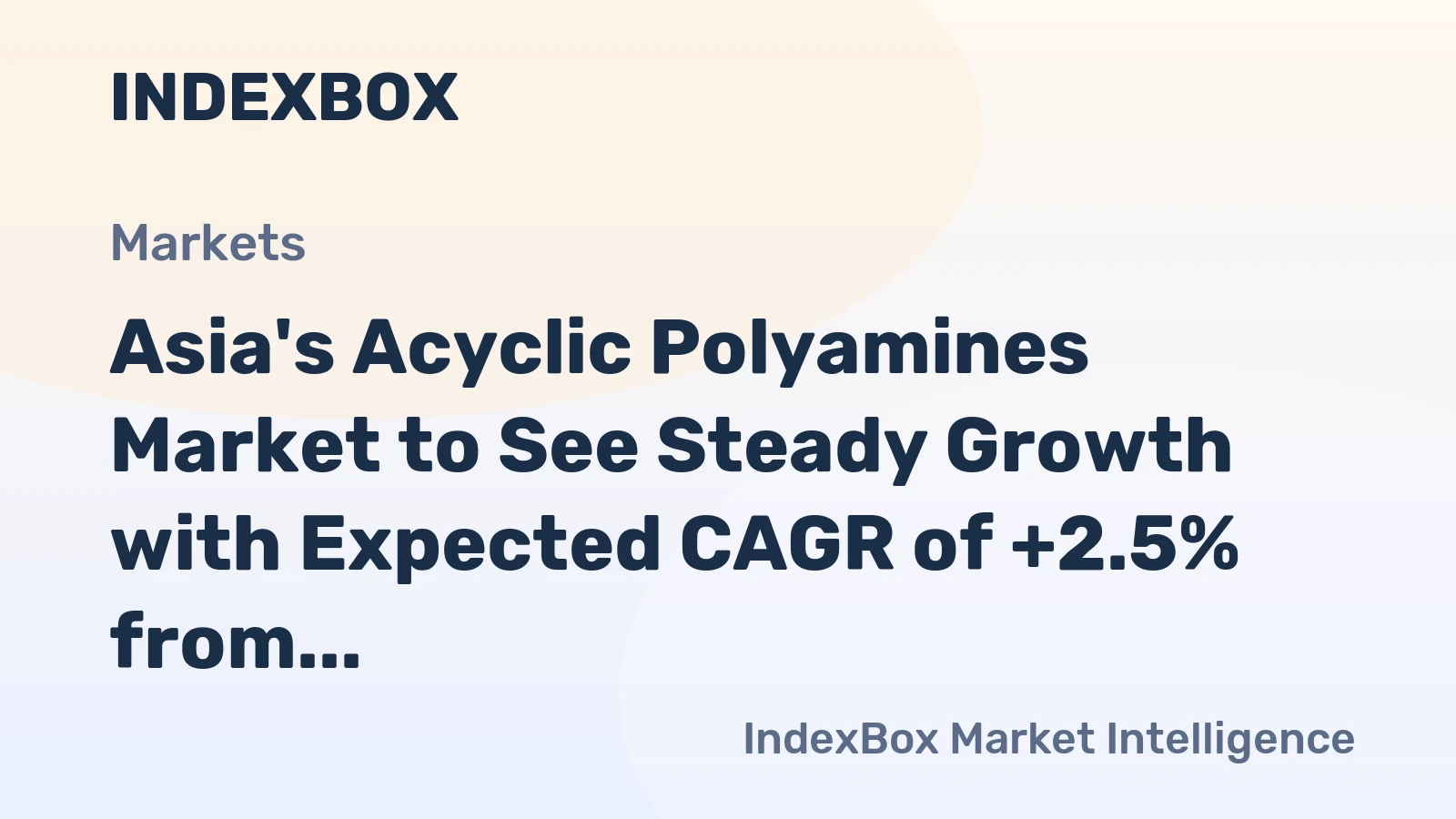 Asia's Acyclic Polyamines Market to See Steady Growth with Expected CAGR of +2.5% from 2024 to 2035