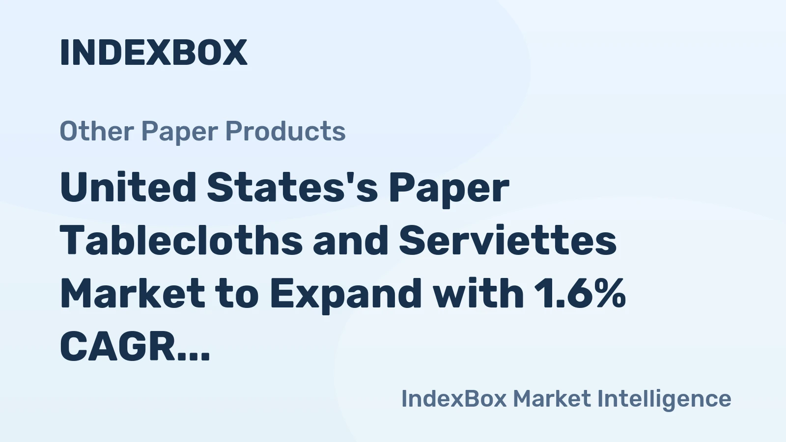 United States's Paper Tablecloths and Serviettes Market to Expand with 1.6% CAGR, Reaching $1.3B by 2035