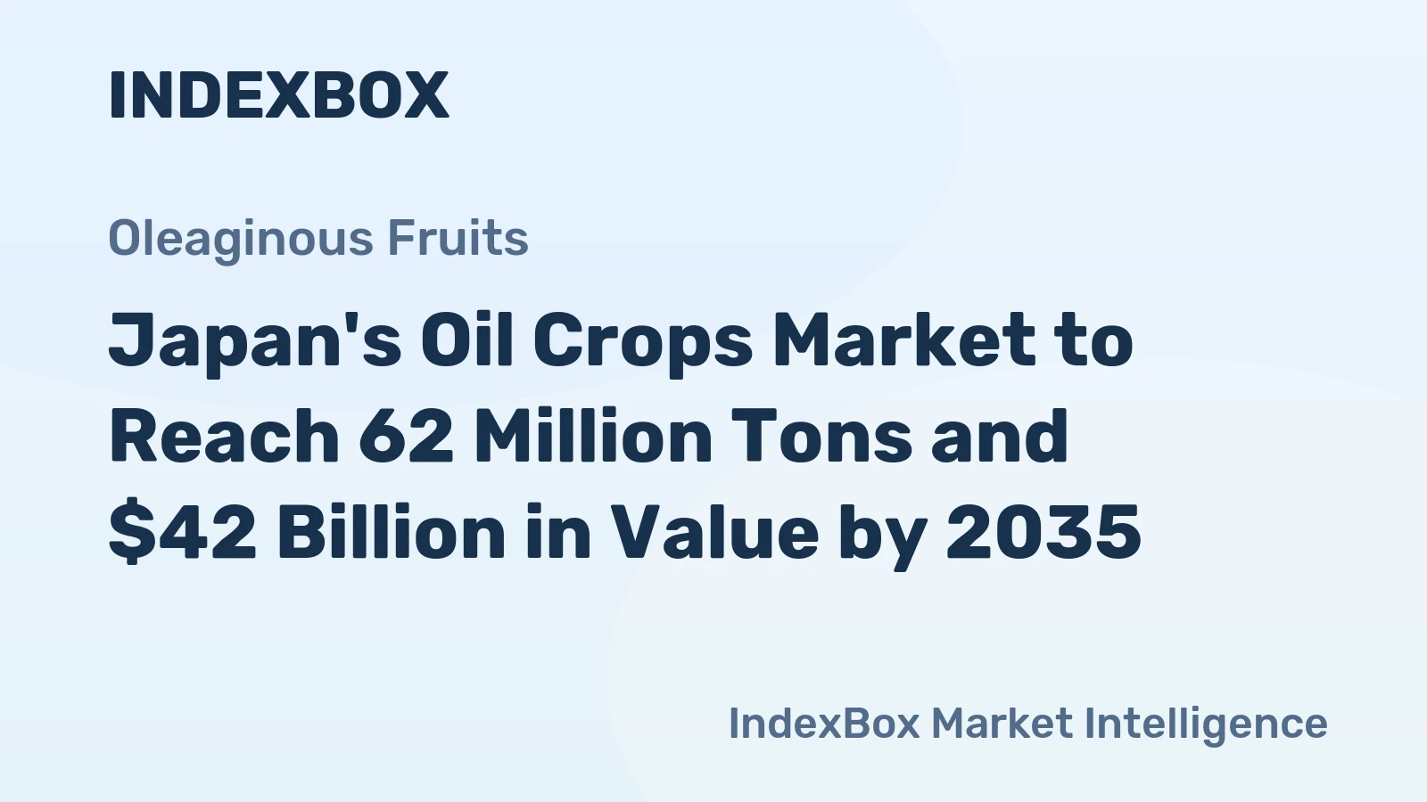 Japan's Oil Crops Market to Reach 62 Million Tons and $42 Billion in Value by 2035