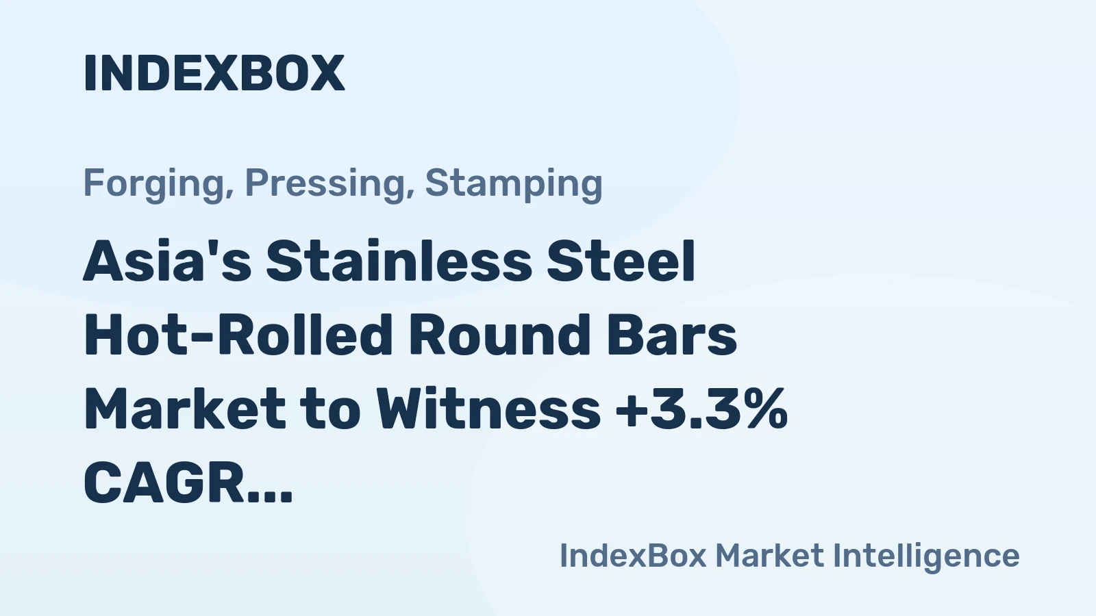 Asia's Stainless Steel Hot-Rolled Round Bars Market to Witness +3.3% CAGR Growth from 2024 to 2035