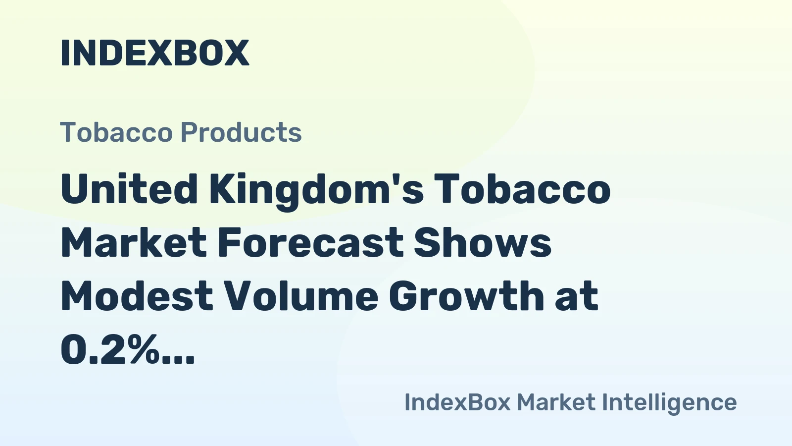 United Kingdom's Tobacco Market Forecast Shows Modest Volume Growth at 0.2% CAGR Through 2035