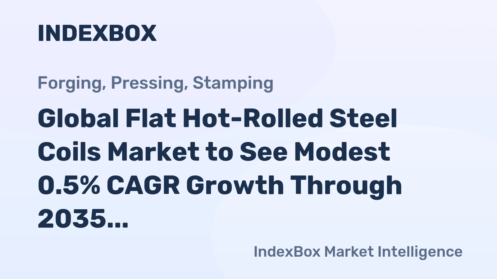 Global Flat Hot-Rolled Steel Coils Market to See Modest 0.5% CAGR Growth Through 2035
