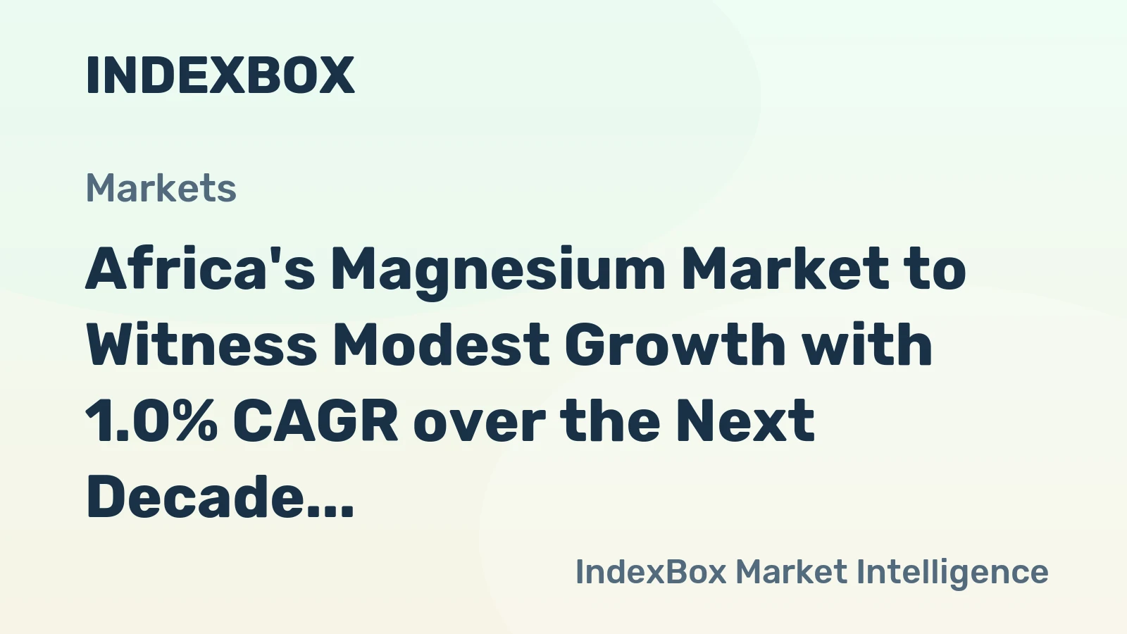Africa's Magnesium Market to Witness Modest Growth with 1.0% CAGR over the Next Decade