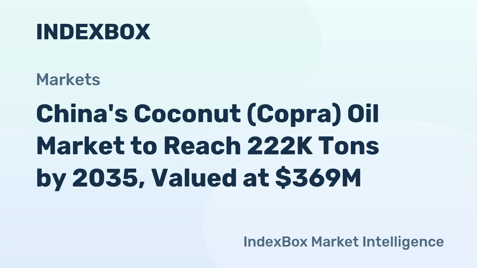 China's Coconut (Copra) Oil Market to Reach 222K Tons by 2035, Valued at $369M