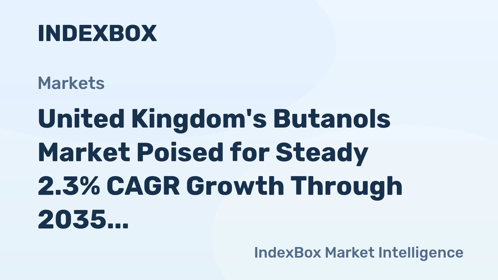 United Kingdom's Butanols Market Poised for Steady 2.3% CAGR Growth Through 2035