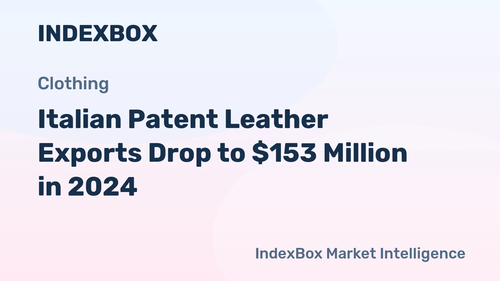 Italian Patent Leather Exports Drop to $153 Million in 2024