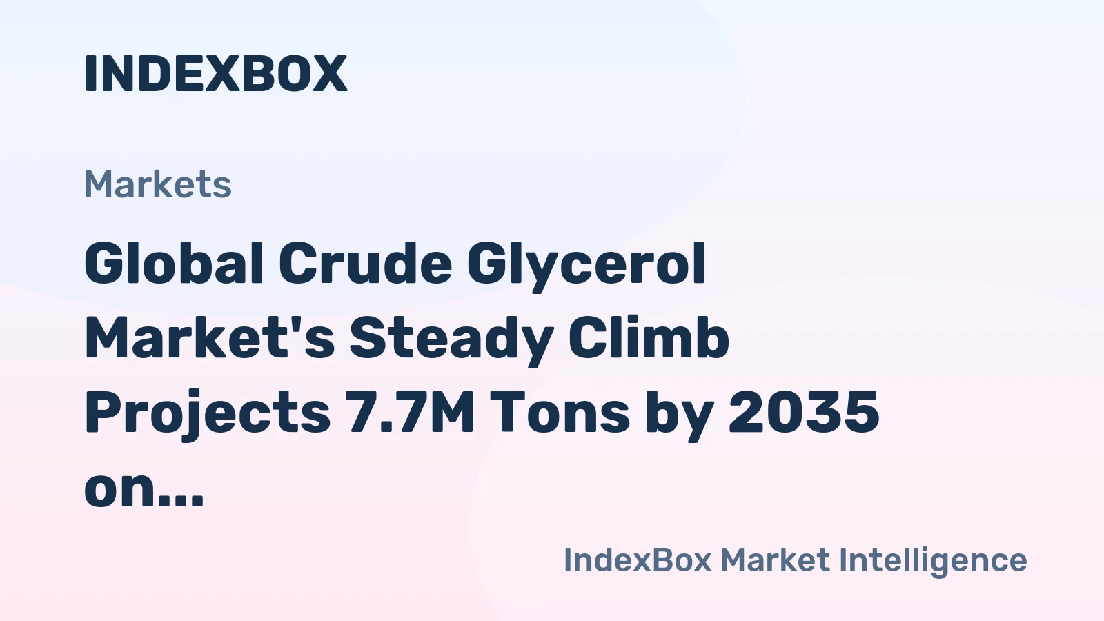 Global Crude Glycerol Market's Steady Climb Projects 7.7M Tons by 2035 on a +1.3% CAGR Trajectory
