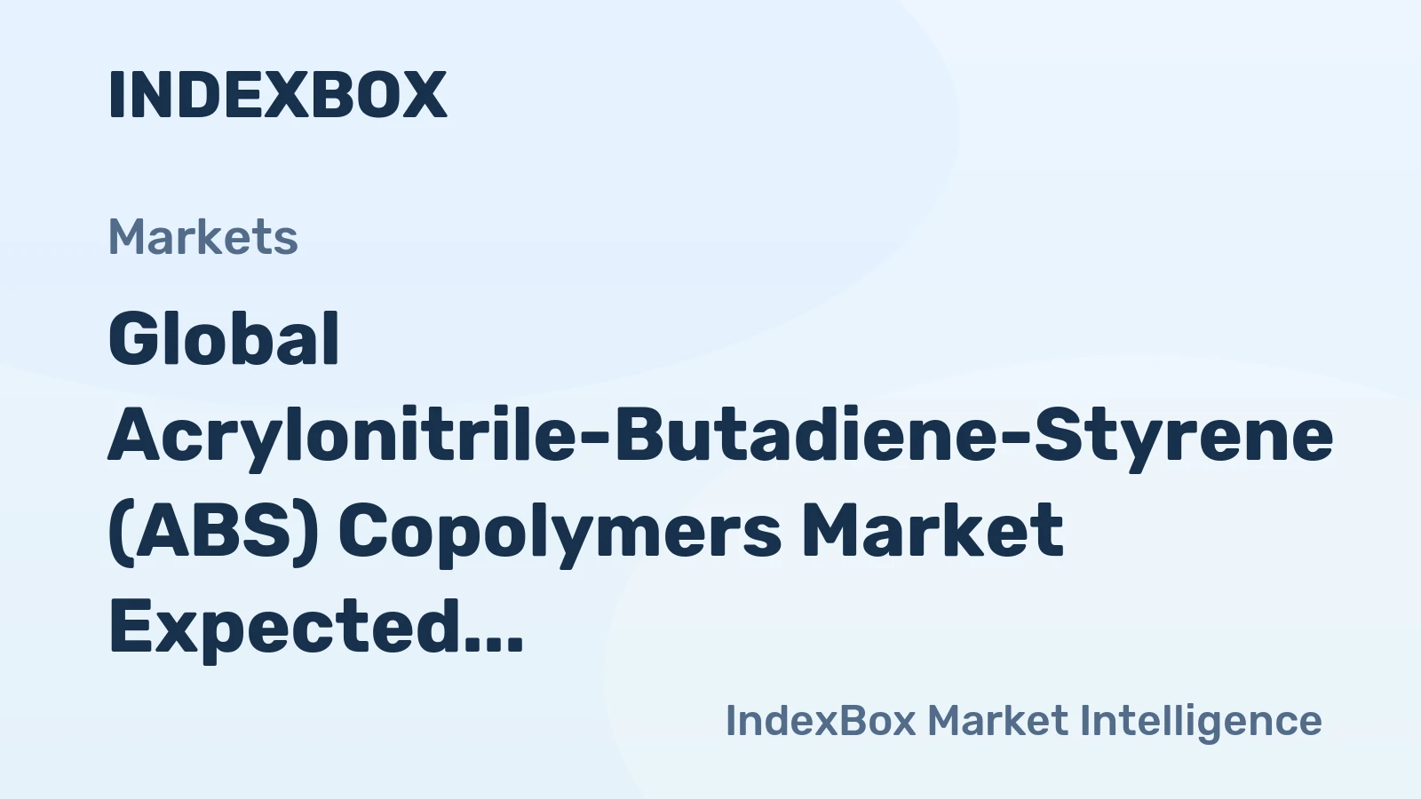 Global Acrylonitrile-Butadiene-Styrene (ABS) Copolymers Market Expected to Grow at CAGR of +1.4% Over Next Decade