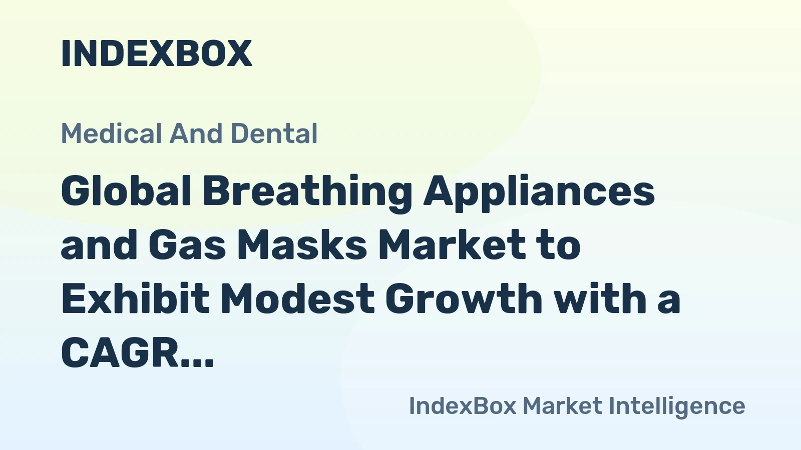 Global Breathing Appliances and Gas Masks Market to Exhibit Modest Growth with a CAGR of +1.0% from 2024 to 2035, Reaching 659M Units