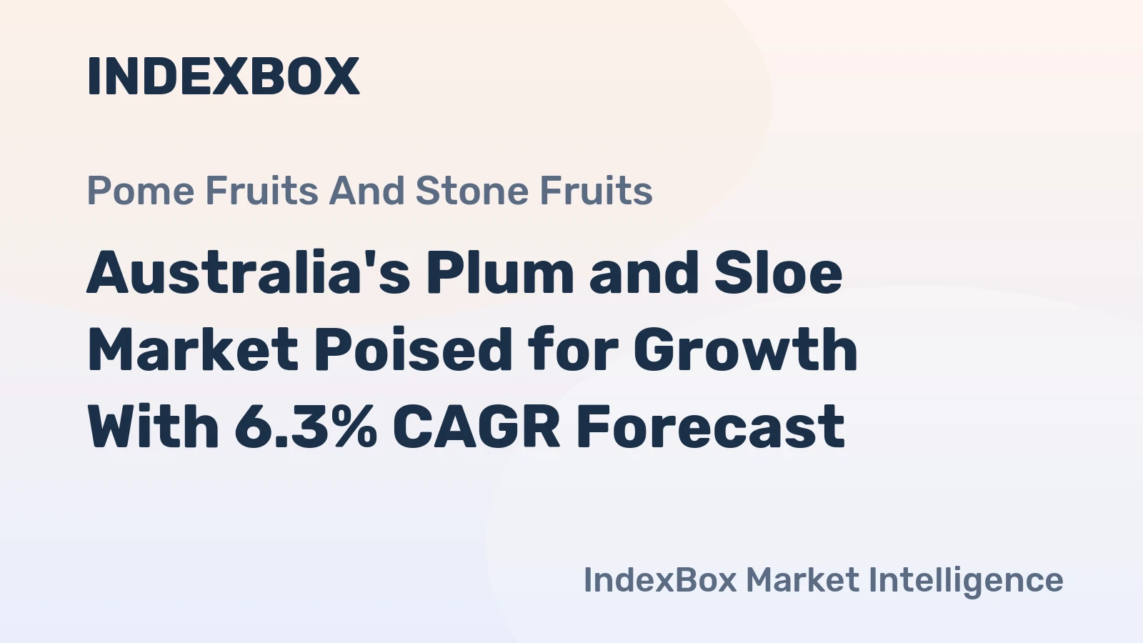 Australia's Plum and Sloe Market Poised for Growth With 6.3% CAGR Forecast