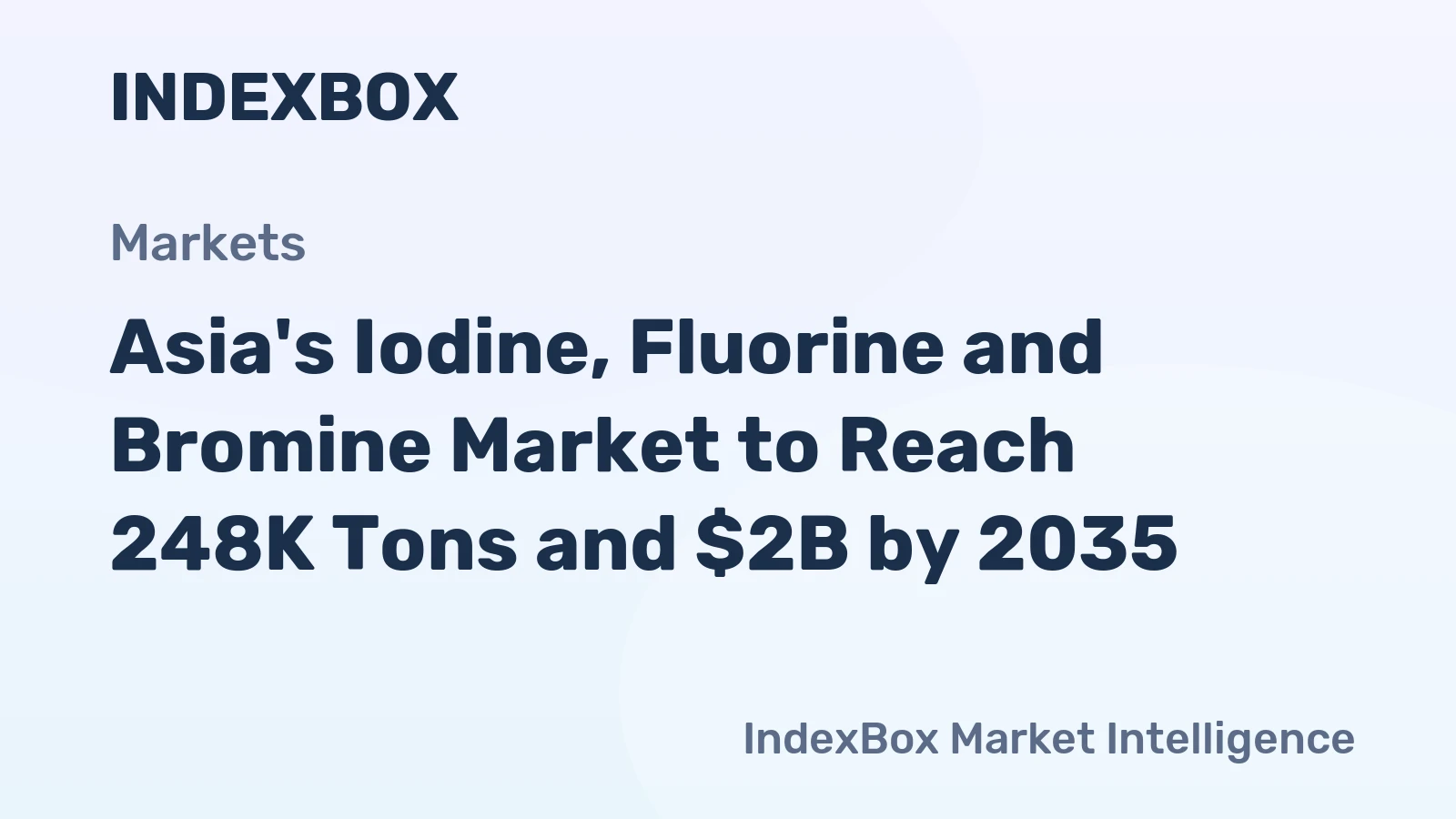 Asia's Iodine, Fluorine and Bromine Market to Reach 248K Tons and $2B by 2035
