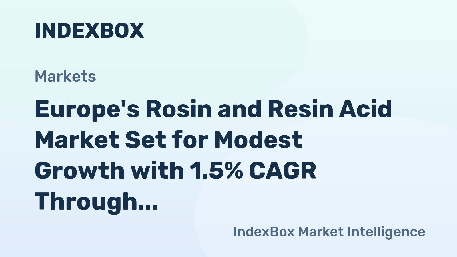 Europe's Rosin and Resin Acid Market Set for Modest Growth with 1.5% CAGR Through 2035