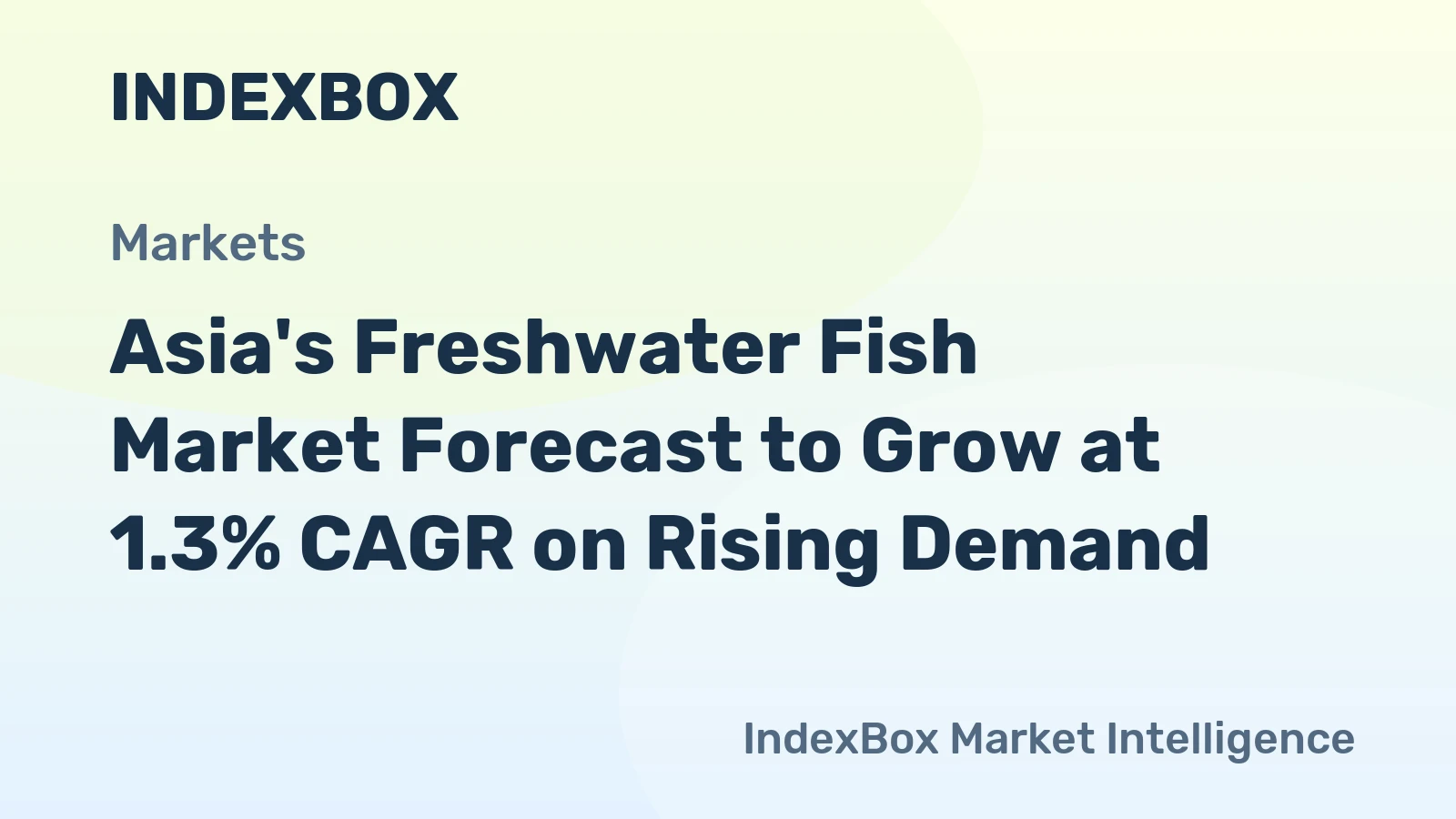 Asia's Freshwater Fish Market Forecast to Grow at 1.3% CAGR on Rising Demand