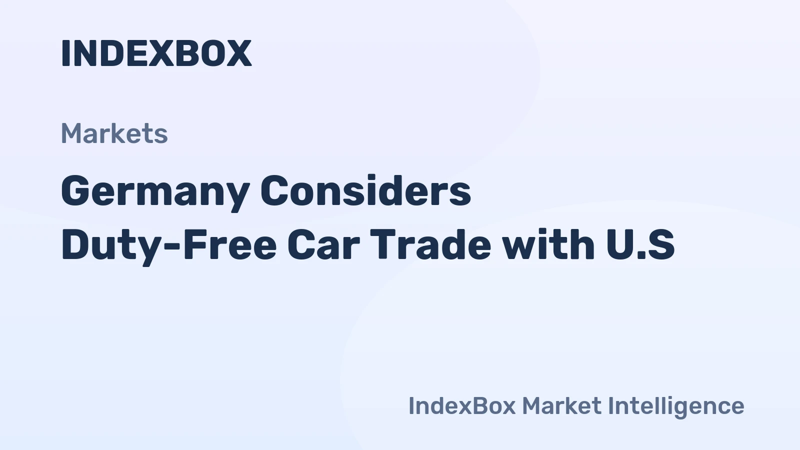 Germany Considers Duty-Free Car Trade with U.S.
