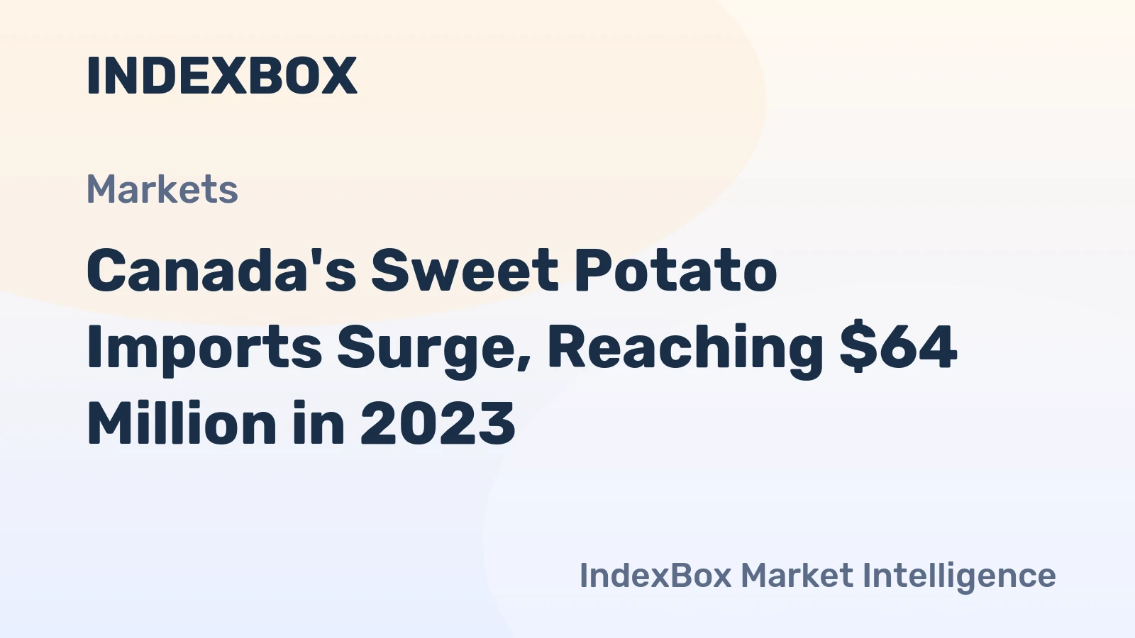 Canada's Sweet Potato Imports Surge, Reaching $64 Million in 2023