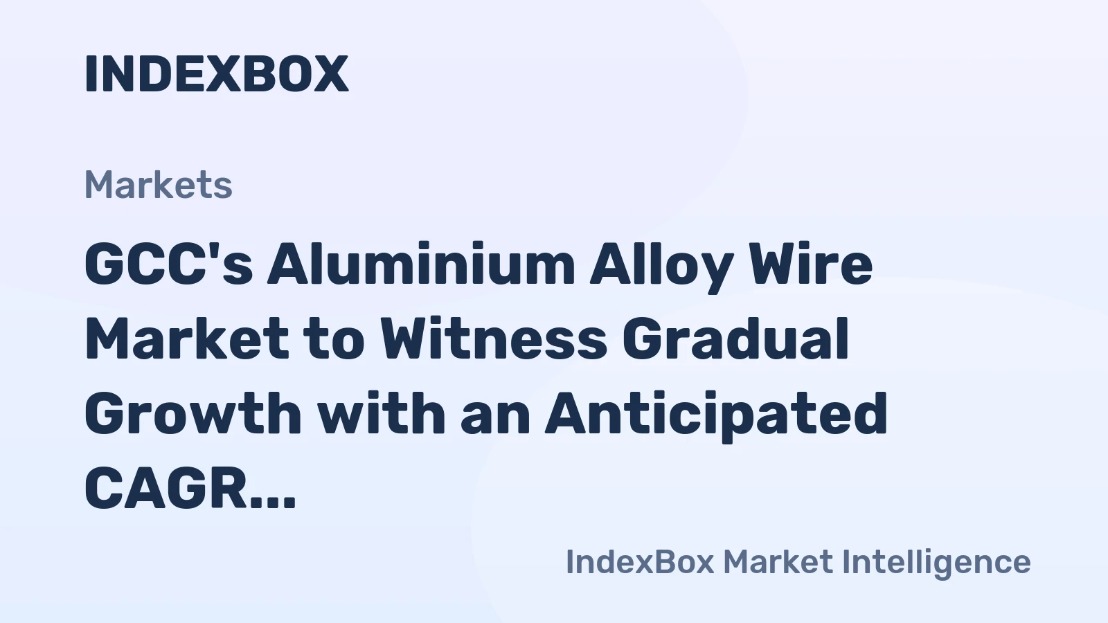 GCC's Aluminium Alloy Wire Market to Witness Gradual Growth with an Anticipated CAGR of +0.9% from 2024 to 2035