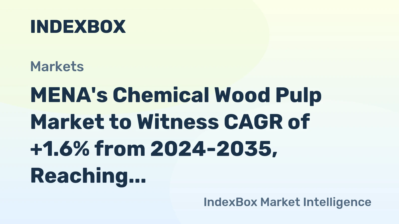 MENA's Chemical Wood Pulp Market to Witness CAGR of +1.6% from 2024-2035, Reaching 4M tons by 2035