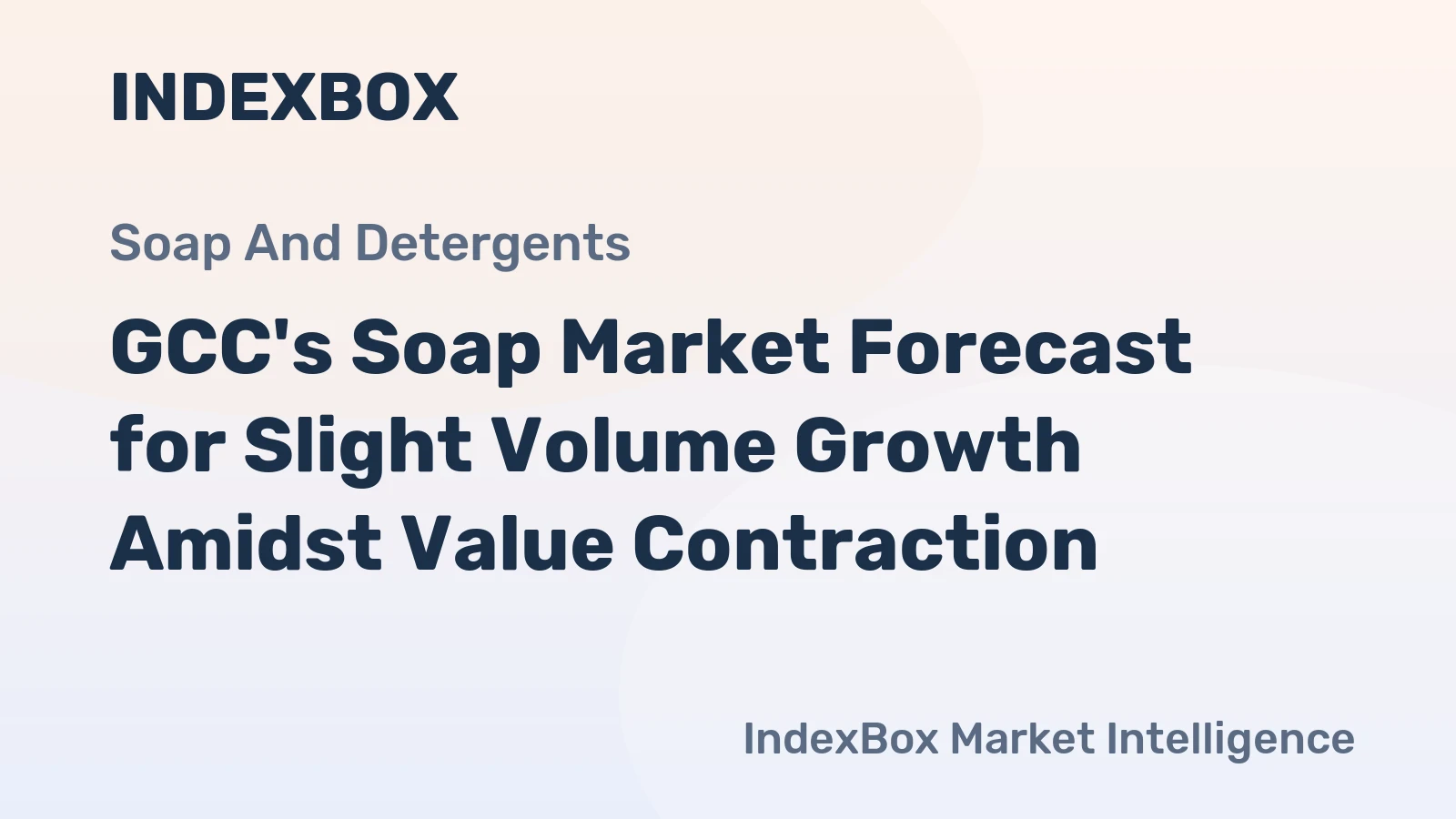 GCC's Soap Market Forecast for Slight Volume Growth Amidst Value Contraction